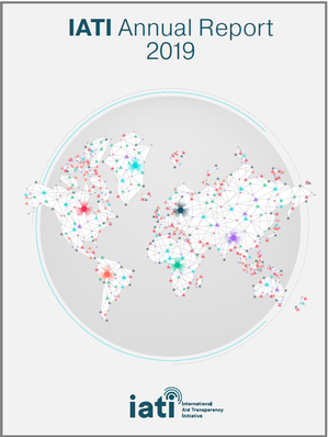 Annual Report 2019: Laying the foundation for IATI’s future ...